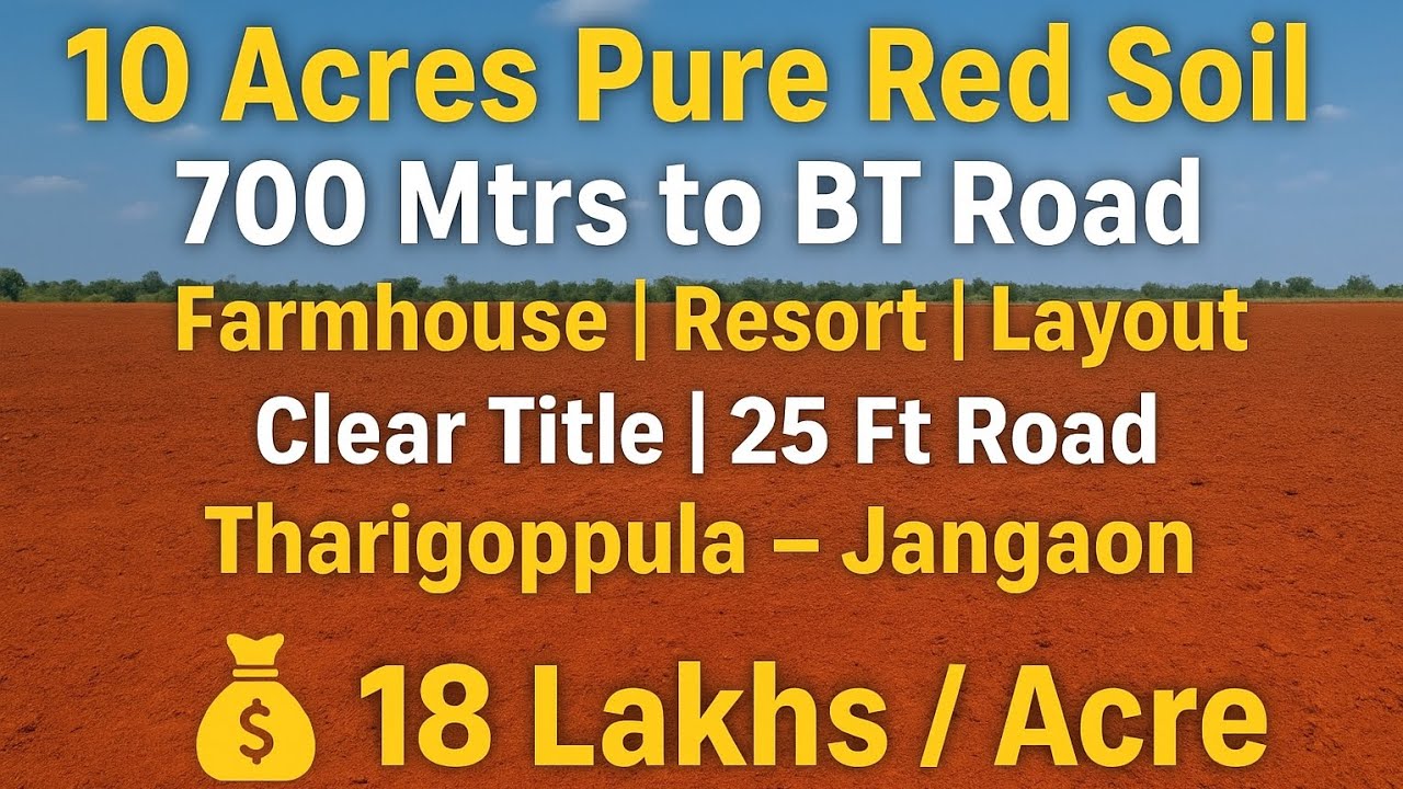 10 Acres Pure Red Soil Near BT Road | Farmhouse/Resort Spot | Jangaon ...