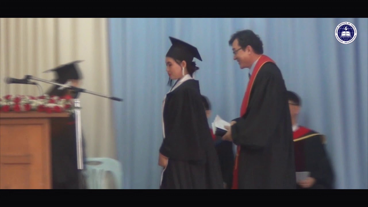 Grace Institute of Theology School #git# ( Graduation Ceremony ) 2019 ...