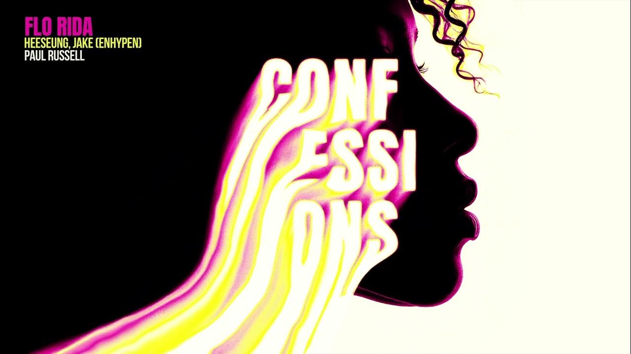 Flo Rida - Confessions (feat. HEESEUNG & JAKE of ENHYPEN x Paul Russell) - YouTube