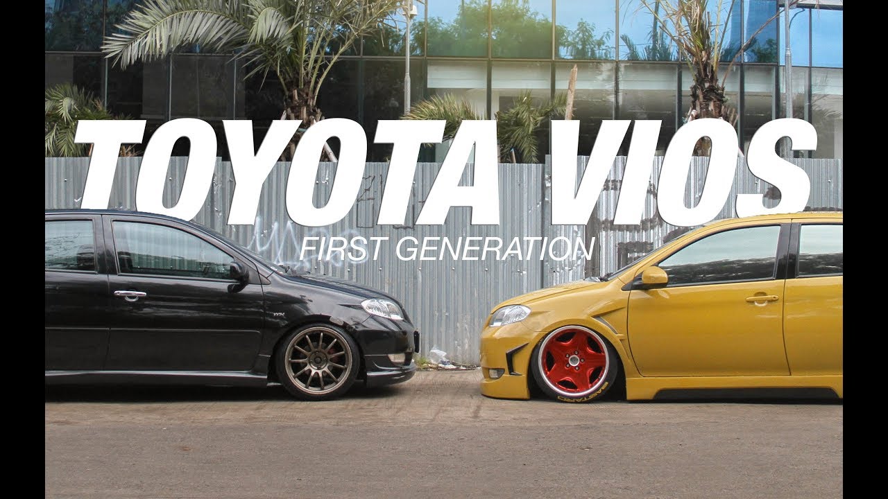 TOYOTA VIOS FIRST GENERATION // HENGKY'S X KEVIN'S - YouTube