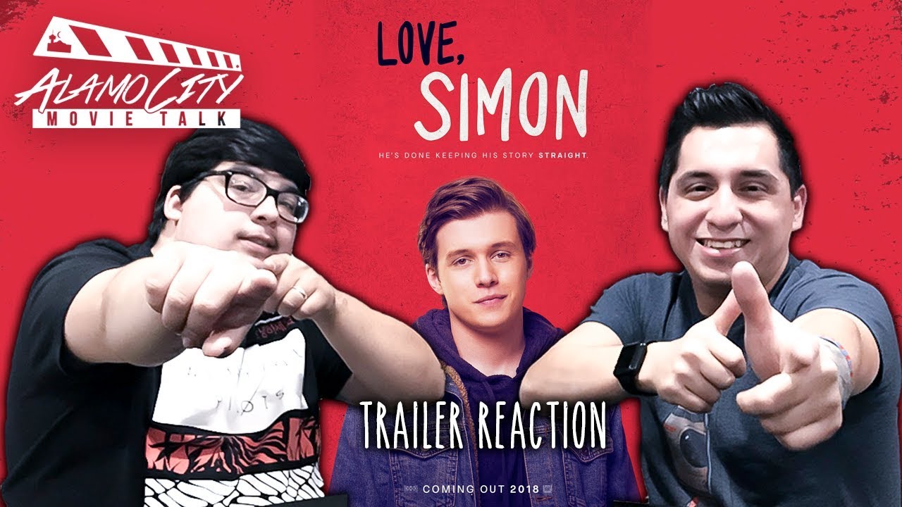 Love, Simon - Trailer Reaction EP#95 (Bloopers) - YouTube