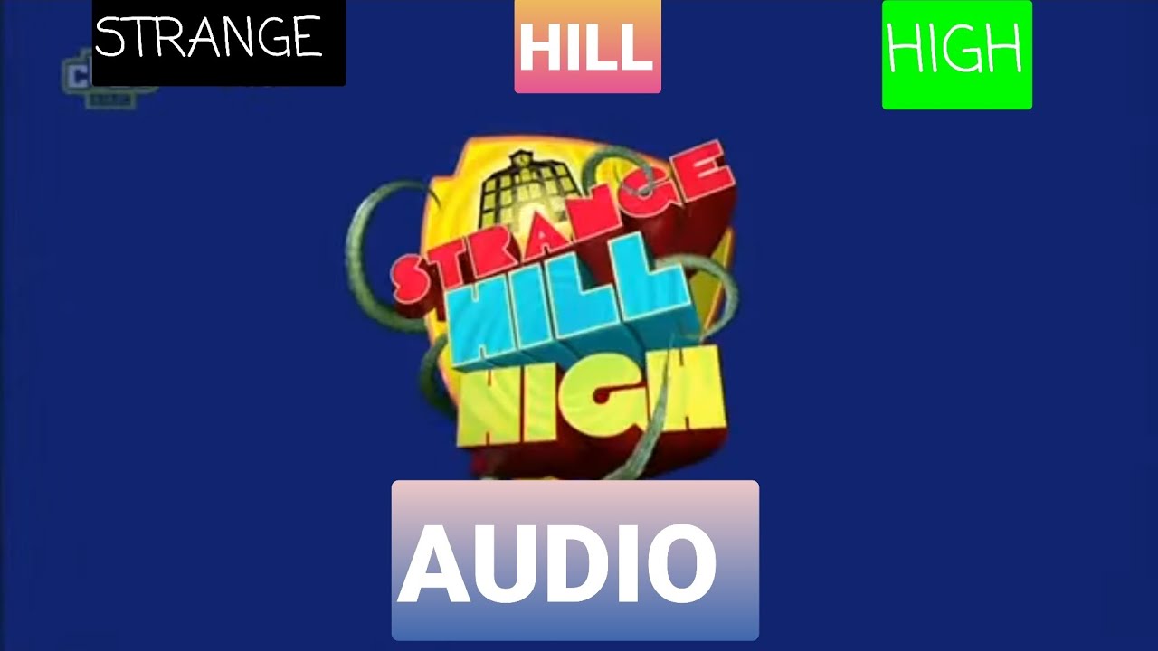 Strange Hill High intro: (Official Music Audio) - YouTube
