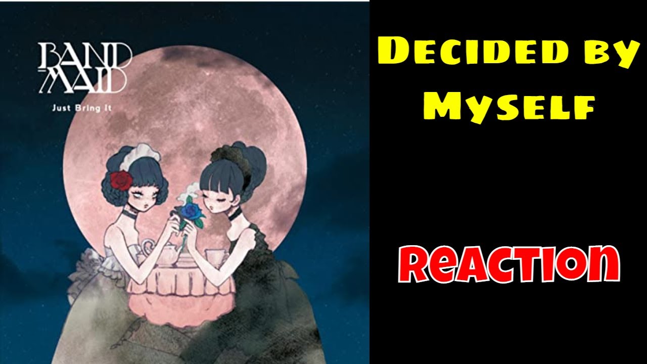 Band-Maid - Decided by Myself (Reaction) | Photo Collage - YouTube