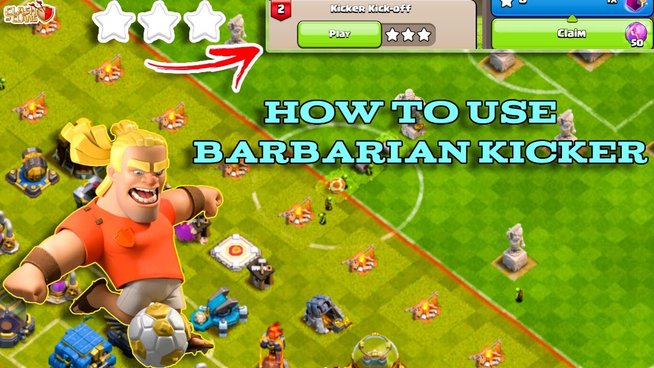 I am not 'STARs' Kicker Kick off- Haaland Challenge 02 (Clash of Clans ...