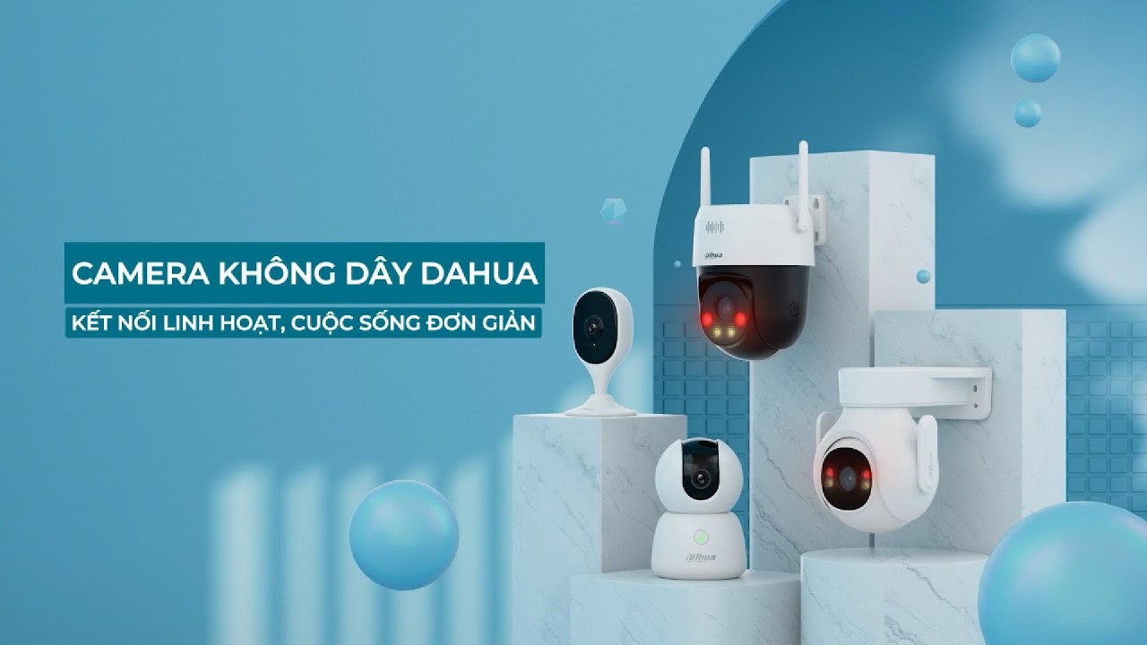 CAMERA KHÔNG DÂY DAHUA PICOO SERIES - BẢO VỆ TOÀN DIỆN TRONG MỌI ĐIỀU ...
