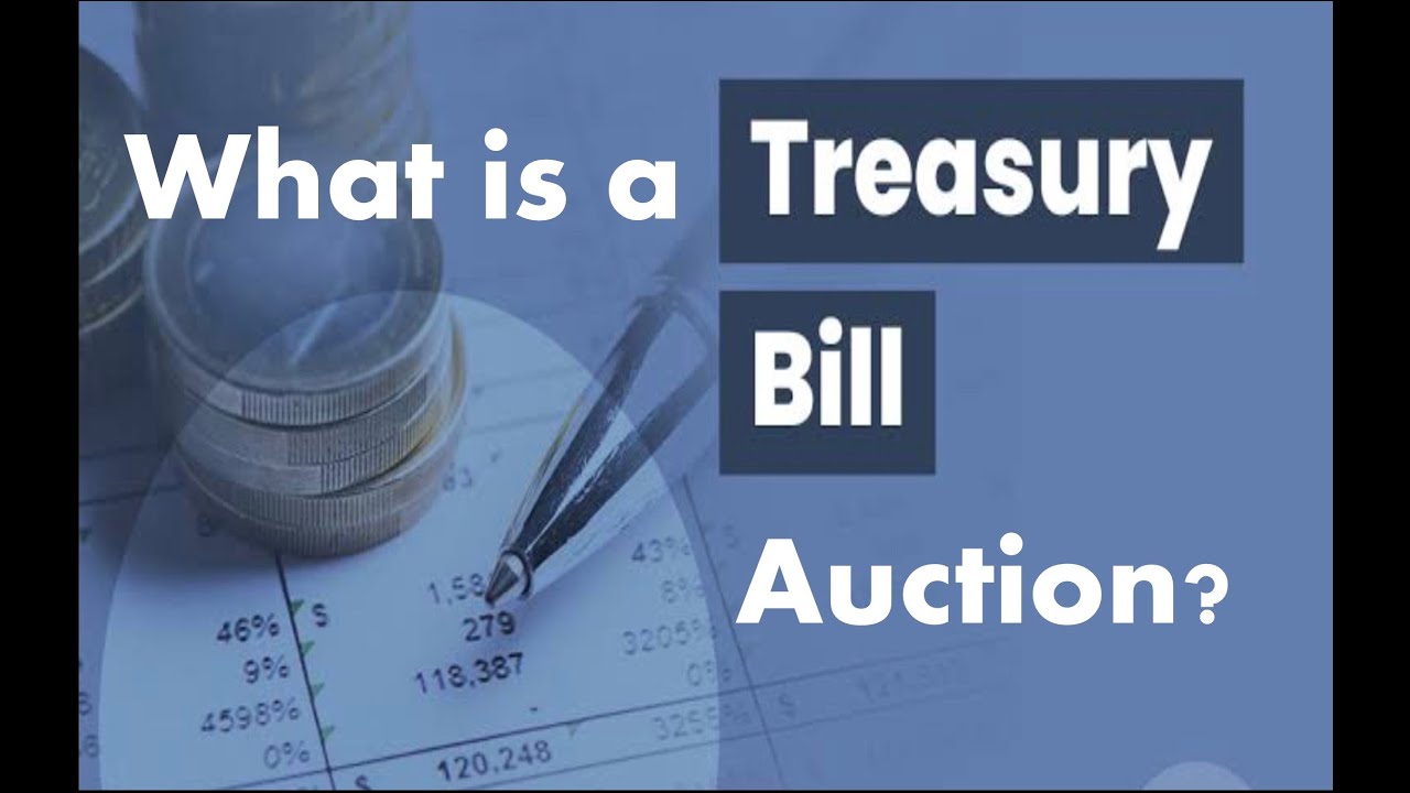 What is a Treasury Bill Auction? - YouTube