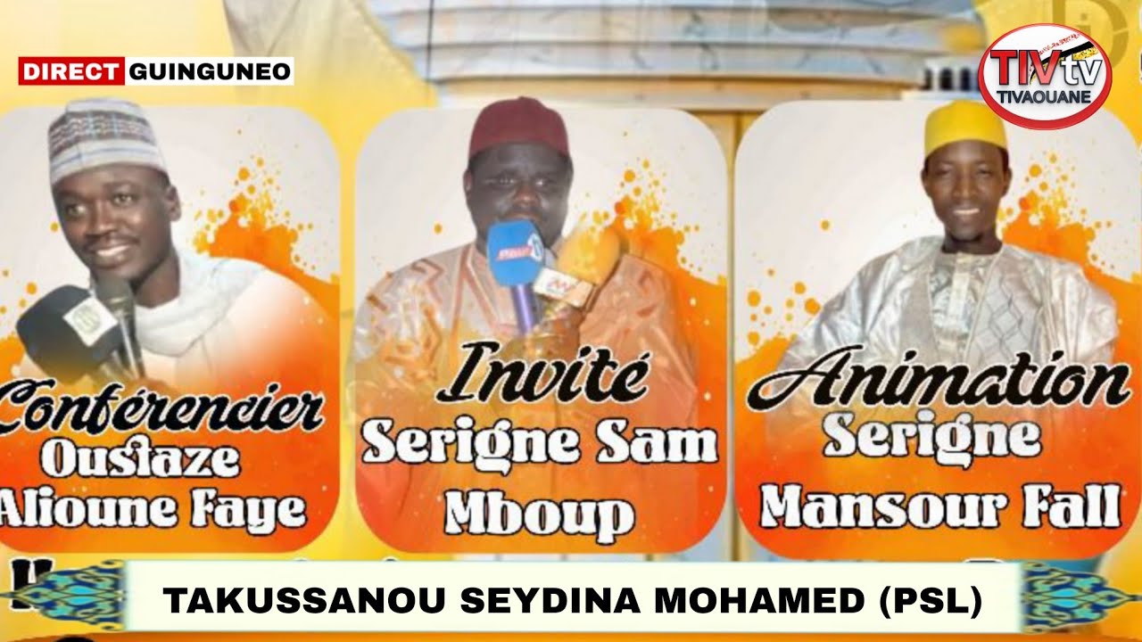 En direct Guinguneo: Takussanou seydina Mohamed psl Organisé par ...