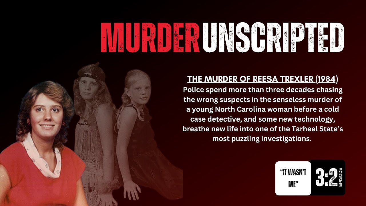 Ep:11 - The Murder of Reesa Trexler - YouTube