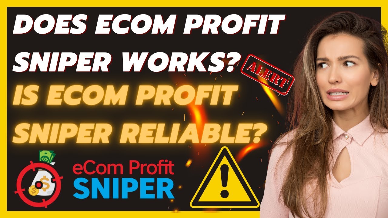 🔴 Review - Does ECOM PROFIT SNIPER Work? Is ECOM PROFIT SNIPER Reliable? Where Can I Buy It ...