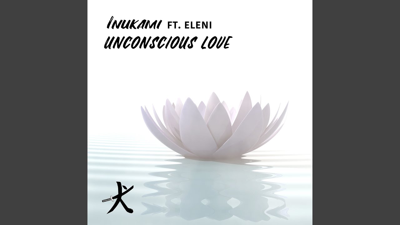 Unconscious Love - YouTube