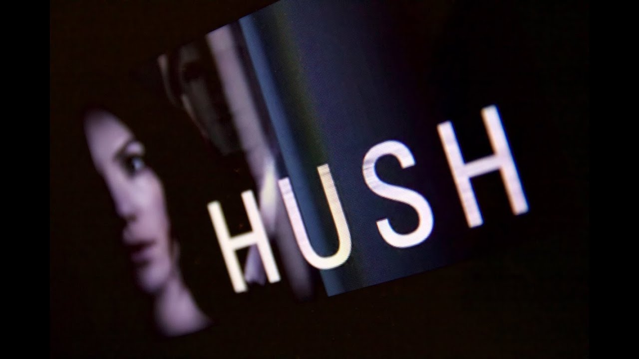 Hush(2016) Movie Review & Rant - YouTube