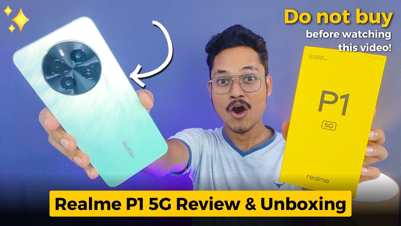 Realme P1 5G smartphone unboxing & review | Don't buy Realme P1 5G ...