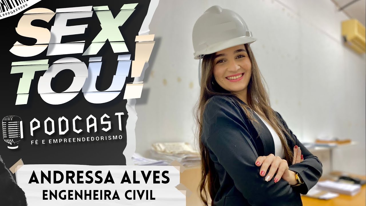 Recebendo no nosso podcast📽🎙🎬 Andressa Alves Engenheira Civil - YouTube