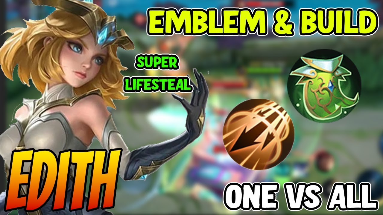 EDITH BEST DAMAGE BUILD FOR ROAMER - Edith Best Build 2023 ~ MLBB - YouTube