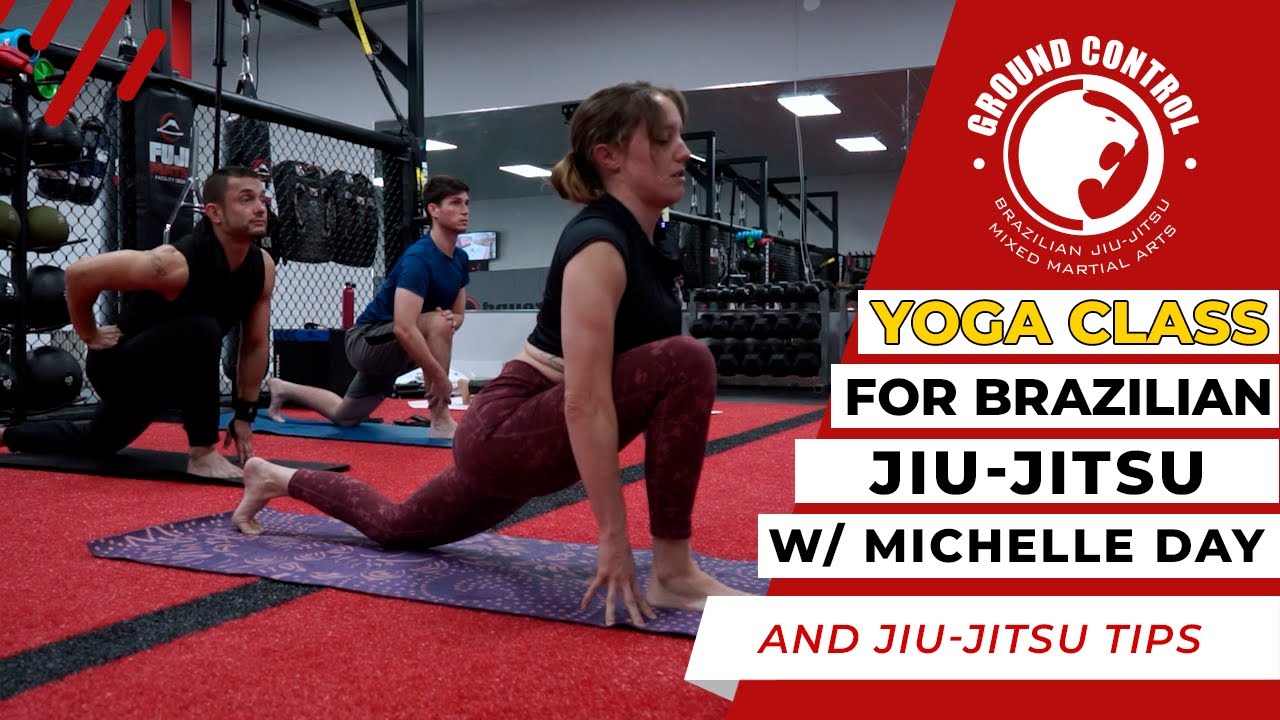 YOGA CLASS FOR BRAZILIAN JIU-JITSU- W/ Michelle Day. - YouTube