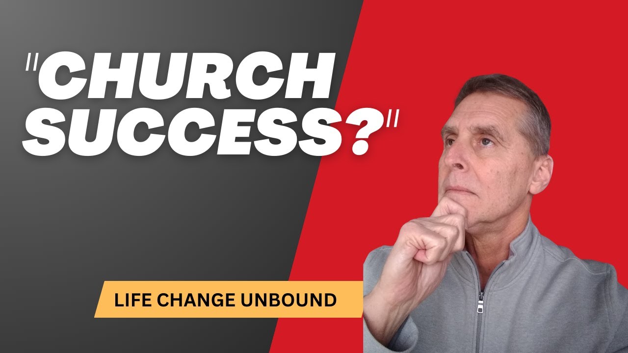 Redefining Church SUCCESS: Are We MISSING the Mark? - YouTube