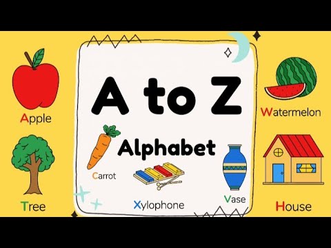 A to Z ALPHABET |ALPHABETS FOR NURSERY |ALPHABET TODDLER | Alphabet ...