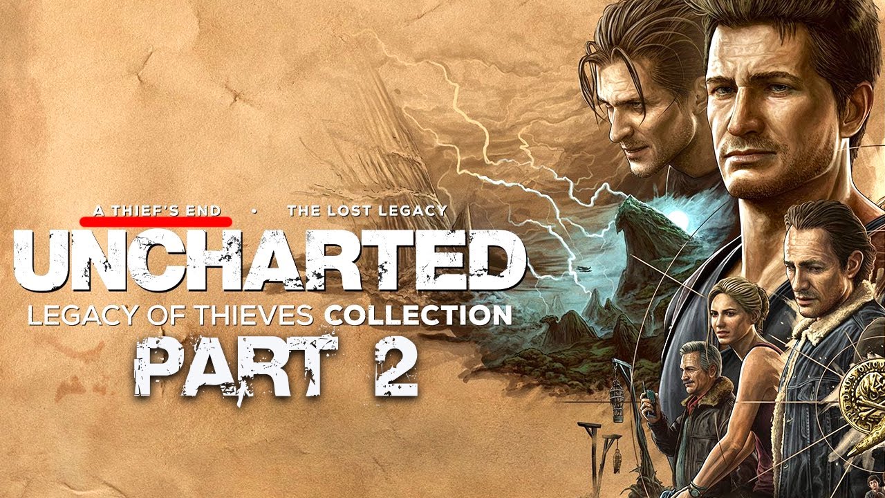 ΠΑΙΖΟΥΜΕ UNCHARTED LEGACY OF THIEVES PART 2 | UNCHARTED A THIEF'S END ...