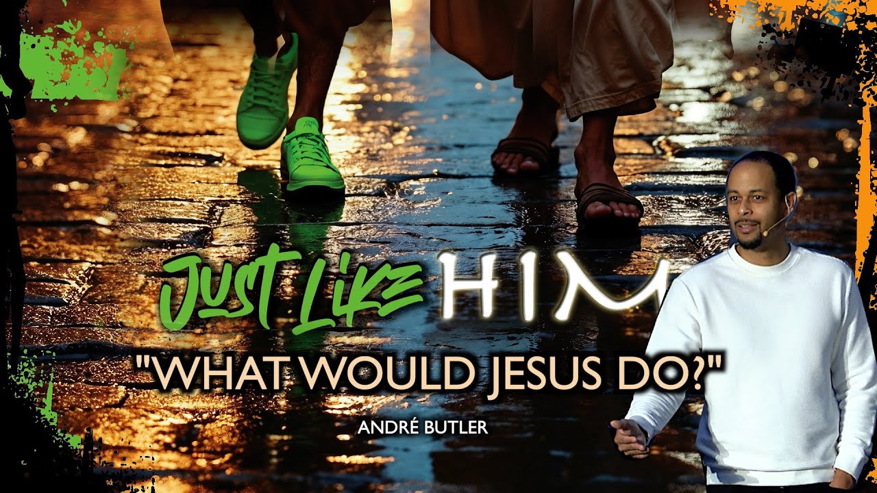 WHAT WOULD JESUS DO?// JUST LIKE HIM-PART 1 - YouTube