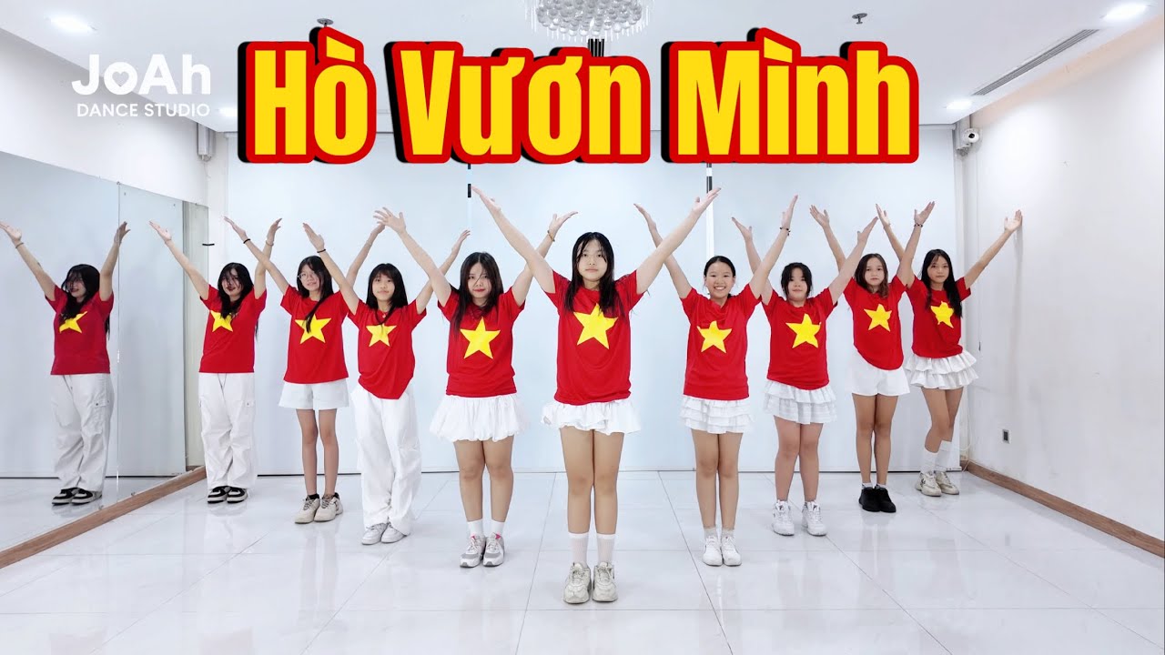 HÒ VƯƠN MÌNH | Dance By JoAh Dance Studio - YouTube