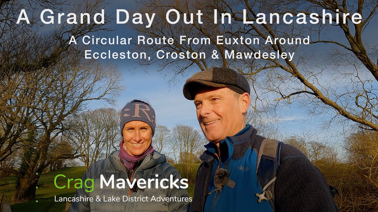 A Lancashire Walk - Euxton, Eccleston, Croston & Mawdesley Round Route ...
