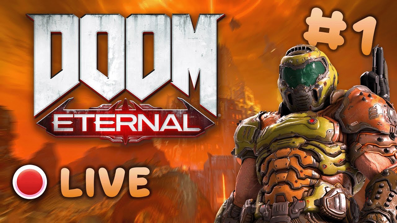 It's Always Doom & Gloom With This Guy In DOOM Eternal | Livestream #1 ...