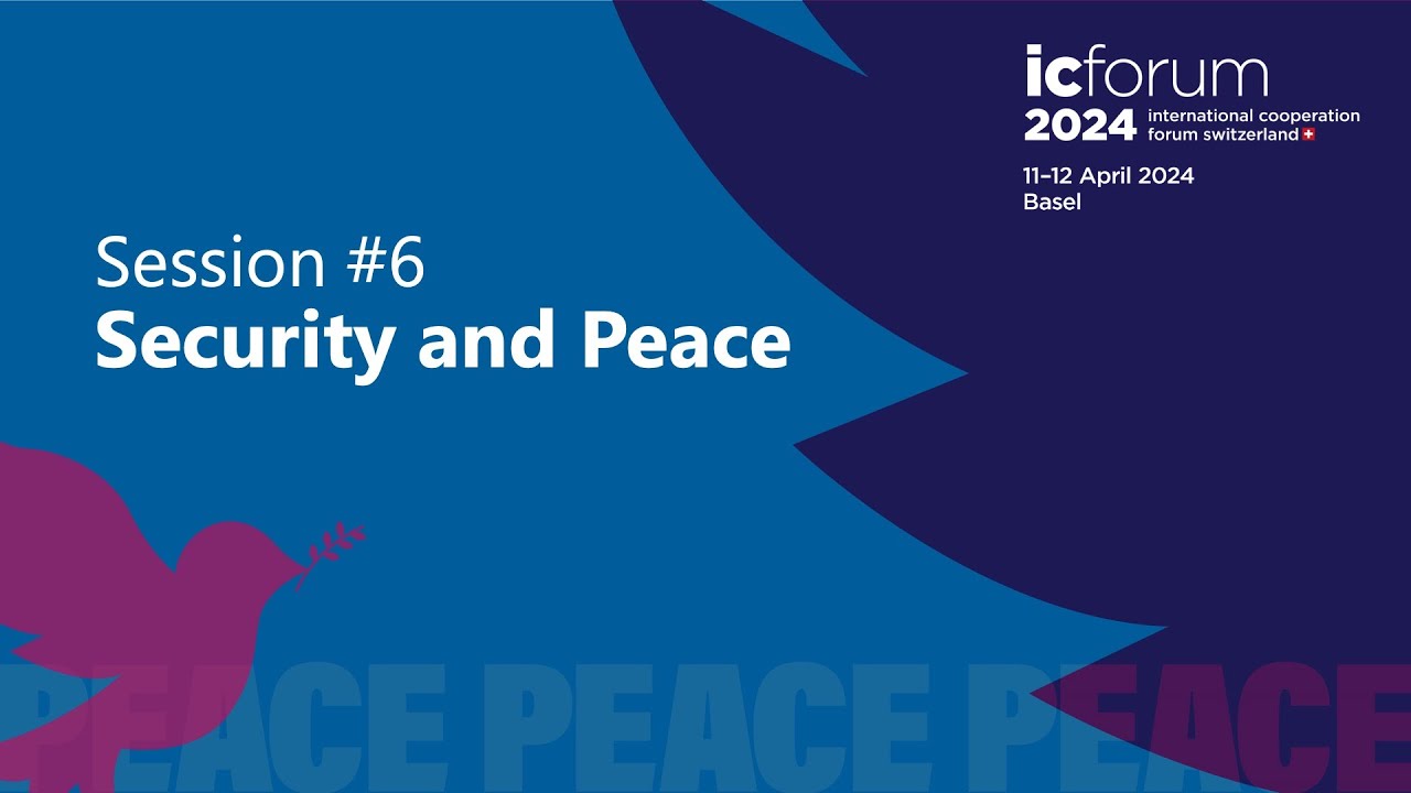 Session 6 – Security and Peace - YouTube