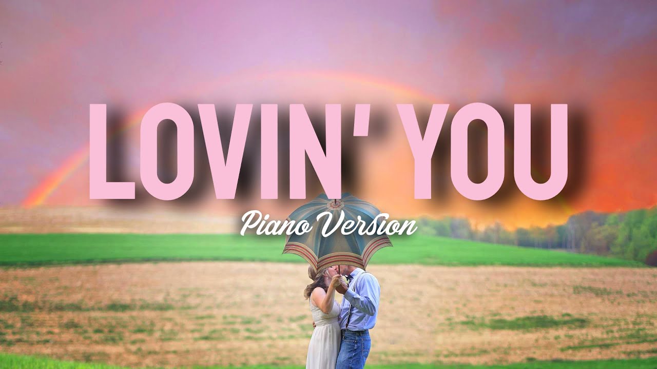 Lovin' You - Minnie Riperton (Wedding Piano Version)