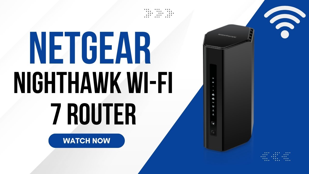 Netgear Nighthawk Wi Fi 7 Router - YouTube