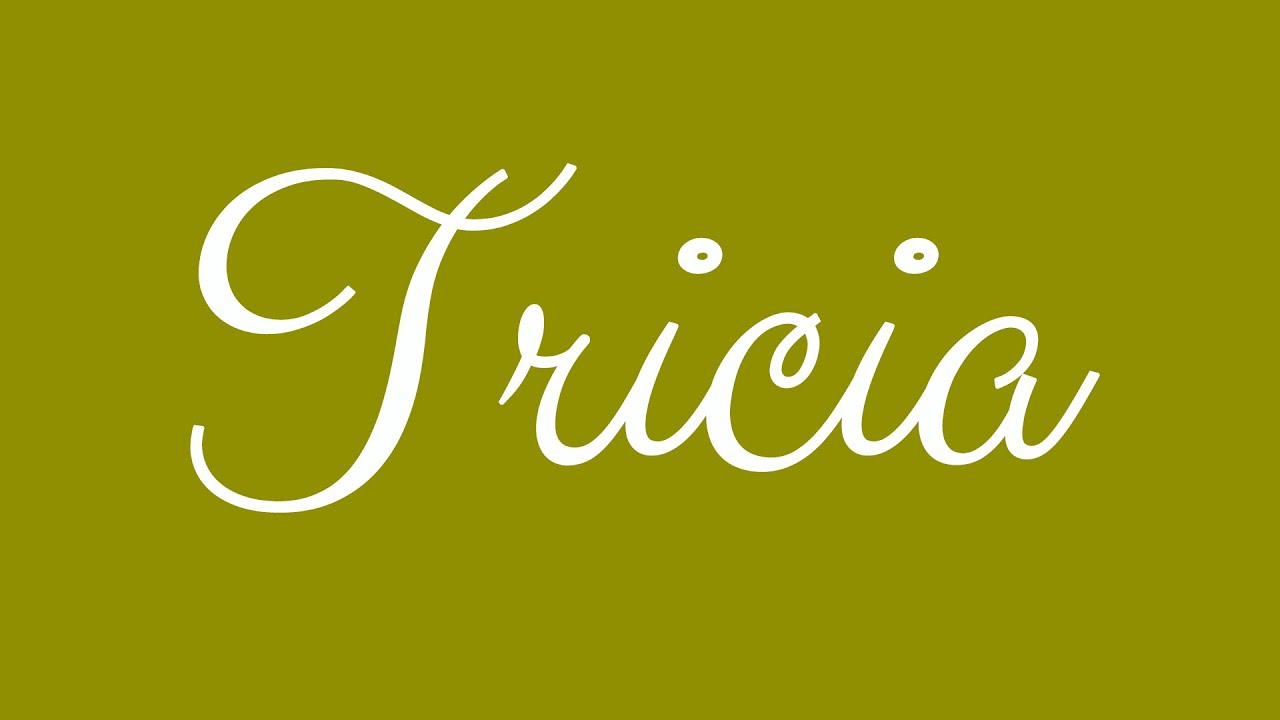 Learn how to Sign the Name Tricia Stylishly in Cursive Writing - YouTube