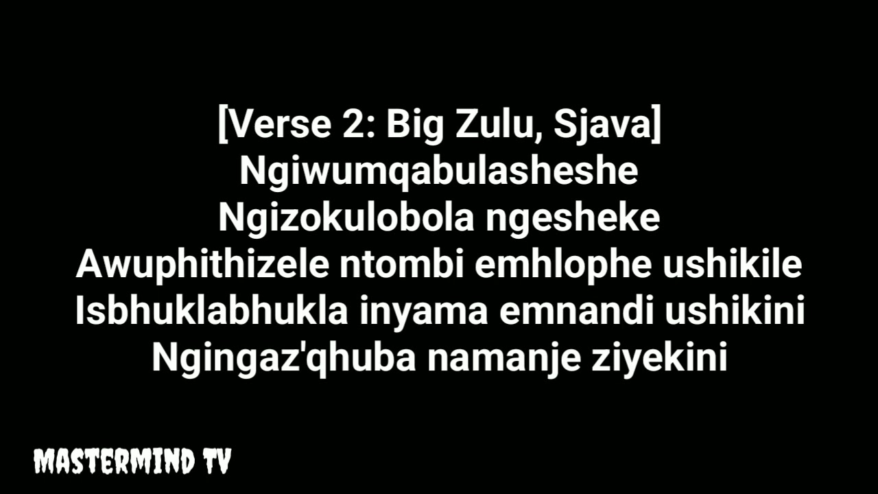 Inkabi Zezwe (Big Zulu & Sjava) - Umbayimbayi (Lyrics) Chords - Chordify