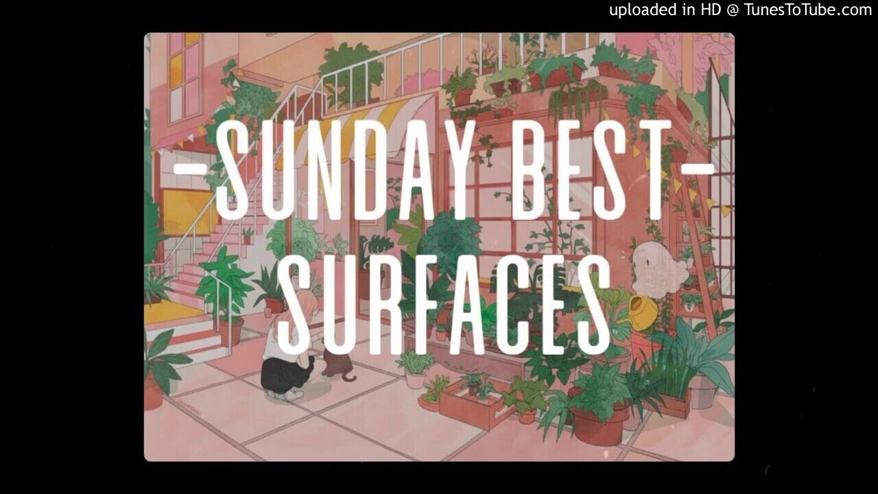 Surfaces - Sunday Best - YouTube