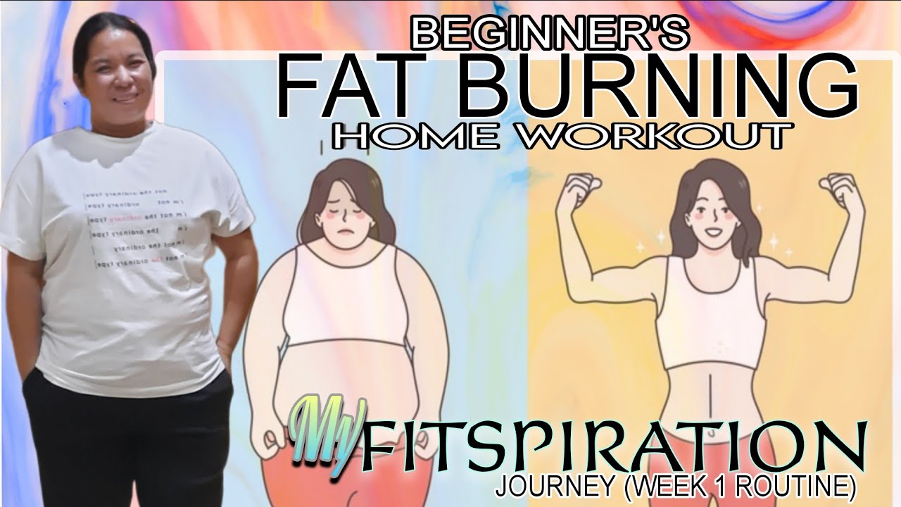 Beginner's FAT BURNING Home Workout | My #fitspiration Journey Version ...