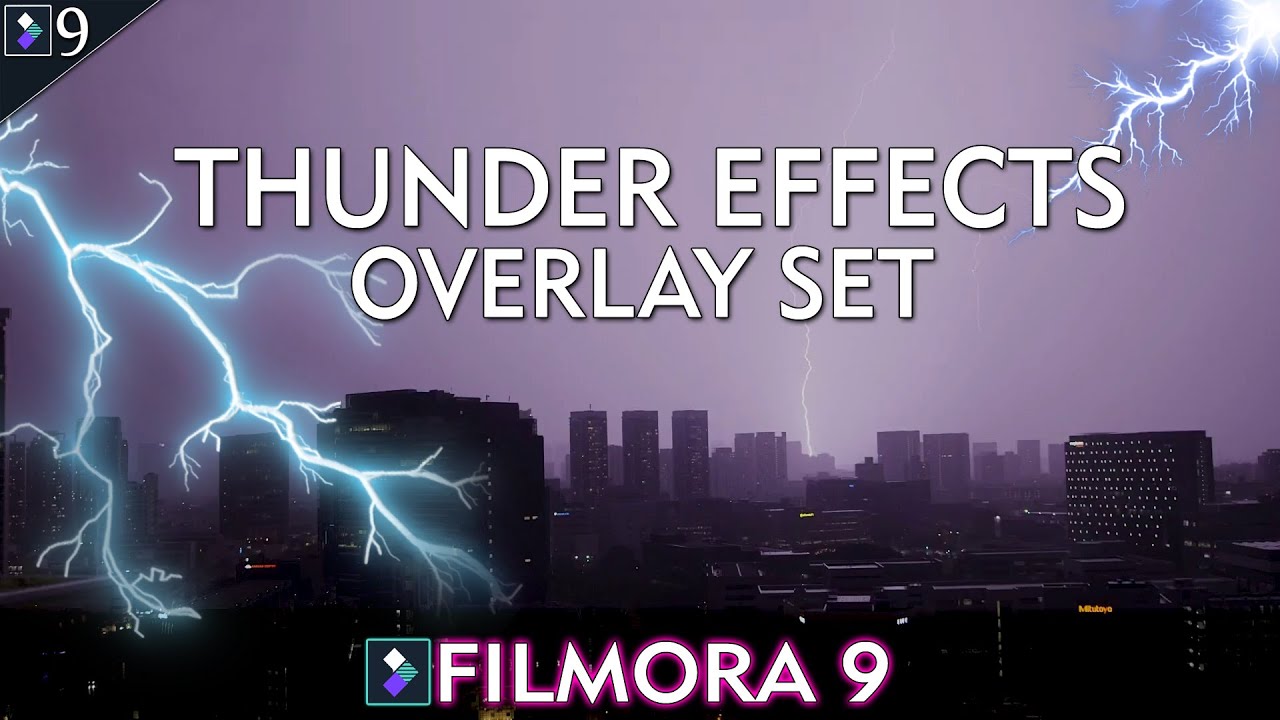 FILMORA 9 | THUNDERSTORM OVERLAY EFFECT PACK | THUNDER PACK TUTORIAL ...