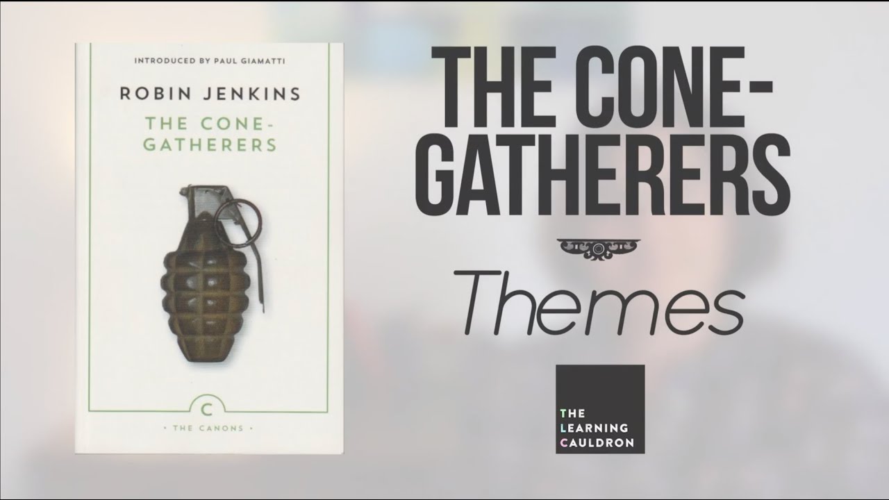 "The Cone-Gatherers" Themes | Robin Jenkins | English Revision - YouTube