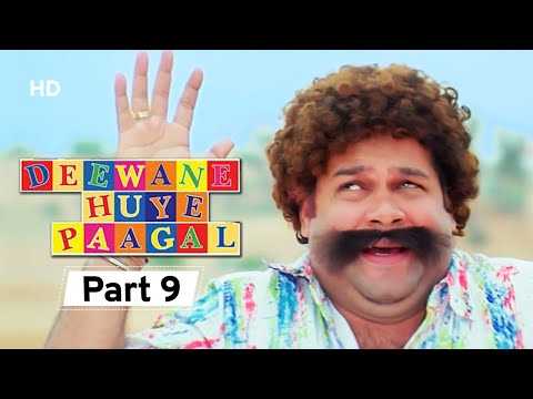 Deewane Huye Paagal - Superhit Comedy Movie Part 9-  Akshay Kumar - Paresh Rawal - Vijay Raaz