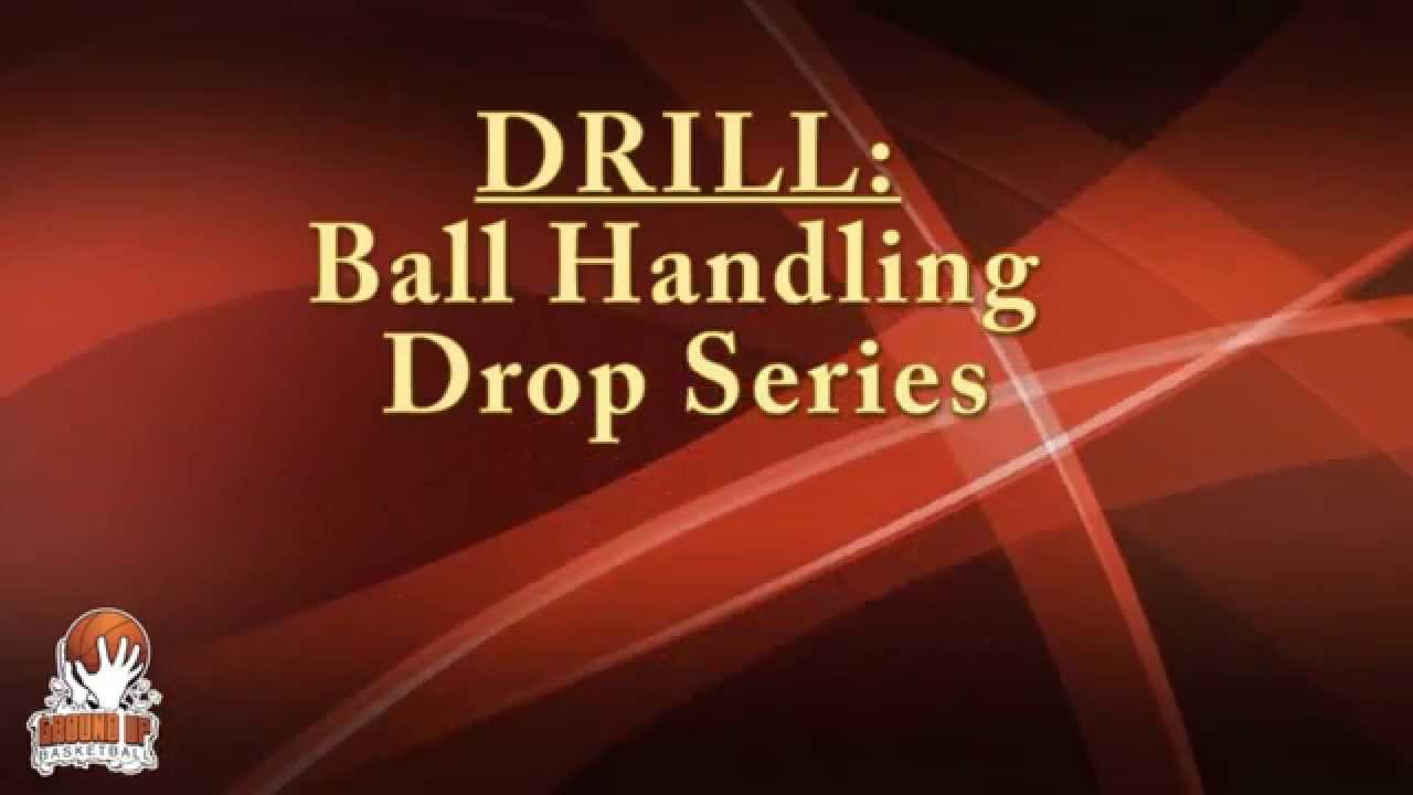 Ground Up Basketball Ball Handling Drop Series - YouTube