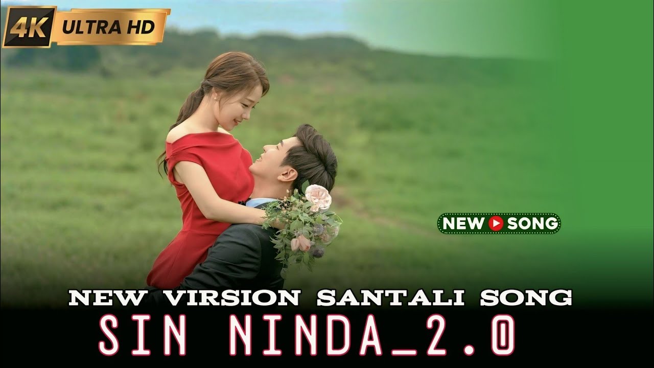 SIN NINDA 2.0 || NEW VIRSION SANTALI SONG || LITHUR ARANG 🎧🔥 - YouTube