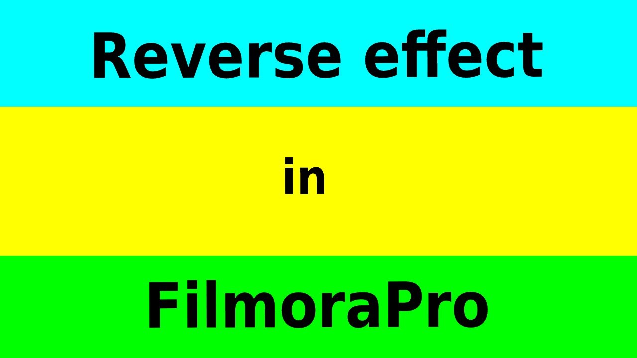 Reverse Effect In FilmoraPro How To Reverse A Video In FilmoraPro reverse-effect-in-filmorapro-how-to-reverse-a-video-in-filmorapro