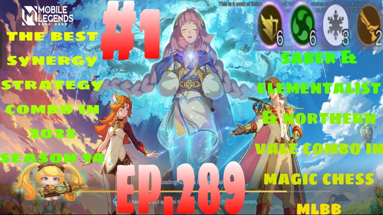 MAGIC CHESS MLBB EP. 289 SABER & ELEMENTALIST & NORTHERN VALE COMBO ...