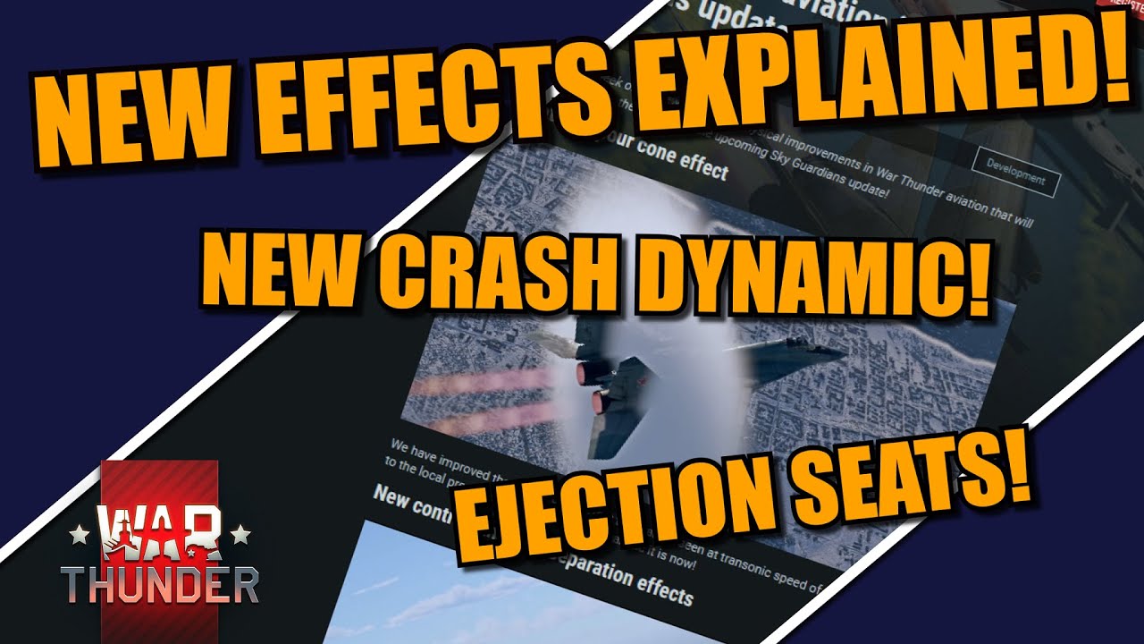 War Thunder THE NEW EFFECTS ARE AMAZING! Devblog on the ejection seats, Mach cloud & MORE! - YouTube