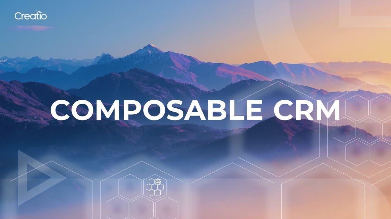 Creatio 8.1 Quantum: Composable CRM - YouTube