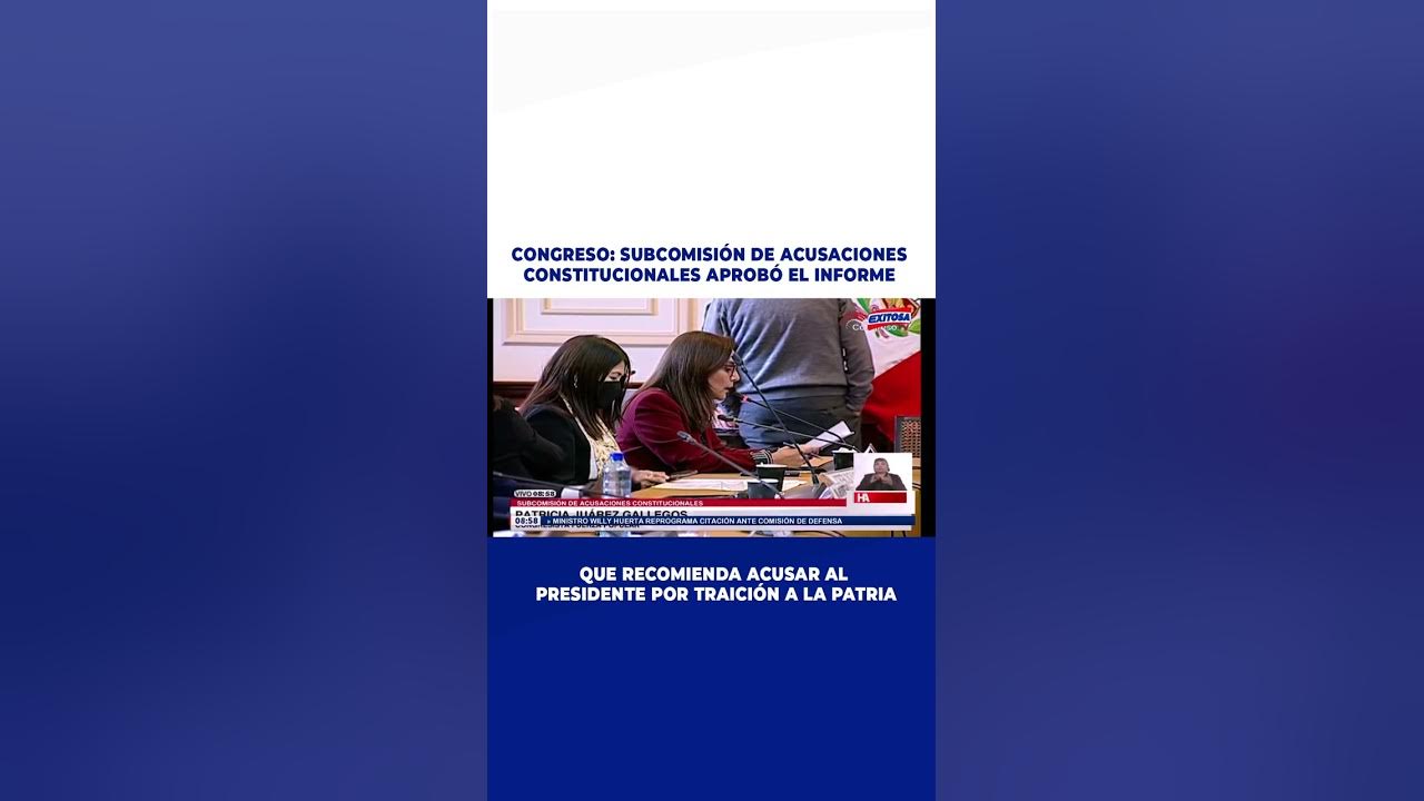 🔴🔵congreso Sac Aprobó El Informe Que Recomienda Acusar Al Presidente