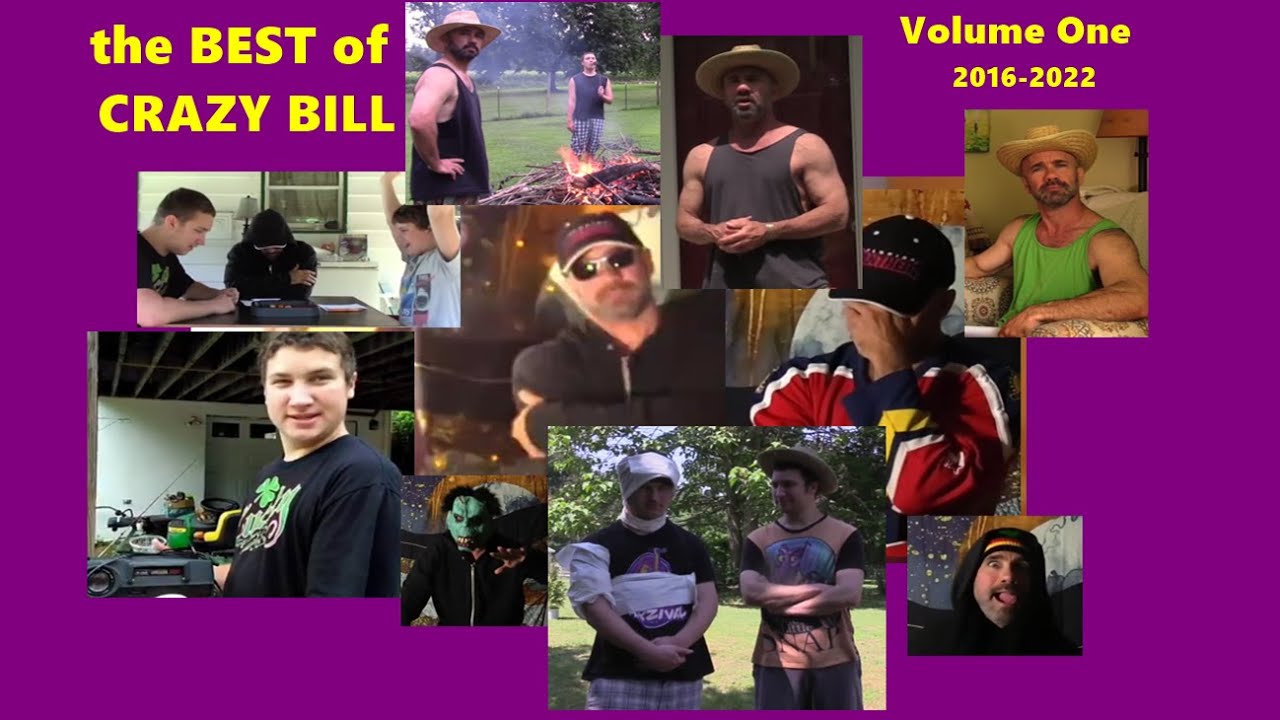 Best of Crazy Bill Volume 1 - YouTube