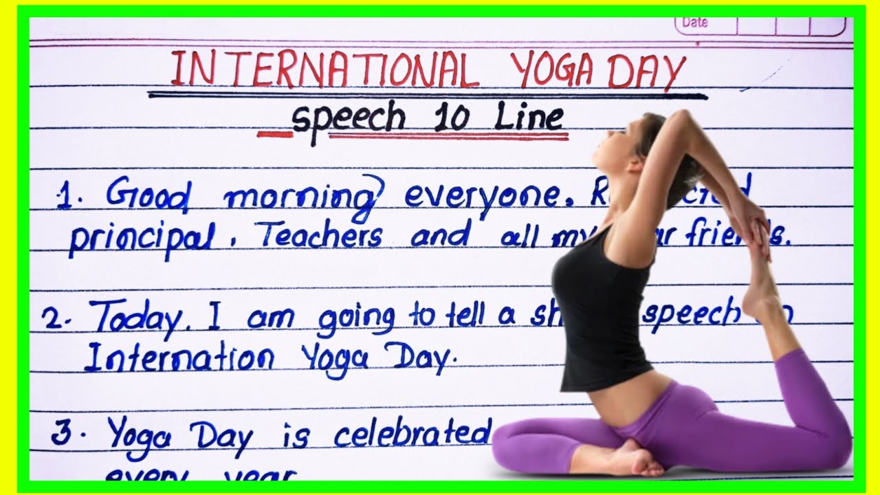10 line speech on International Yoga Day in English l Yoga day speech ...