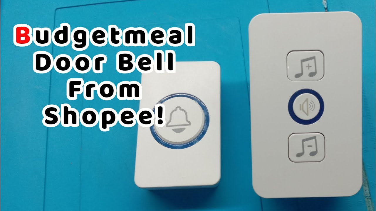 Budgetmeal Door Bell From Shopee | Easy Install | Actual Testing and ...