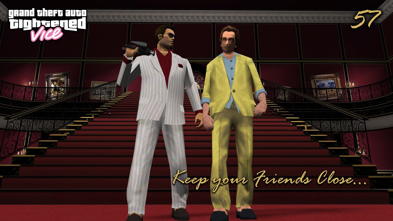 Keep Your Friends Close... | GTA Tightened Vice Mod #57 (Cutscenes + No ...