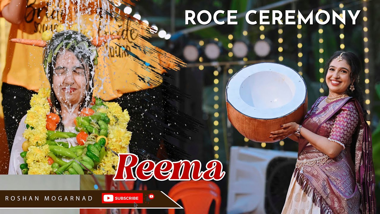 ROCE CEREMONY OF REEMA | ROSHAN MOGARNAD PHOTOGRAPHY | TRADITIONAL ...