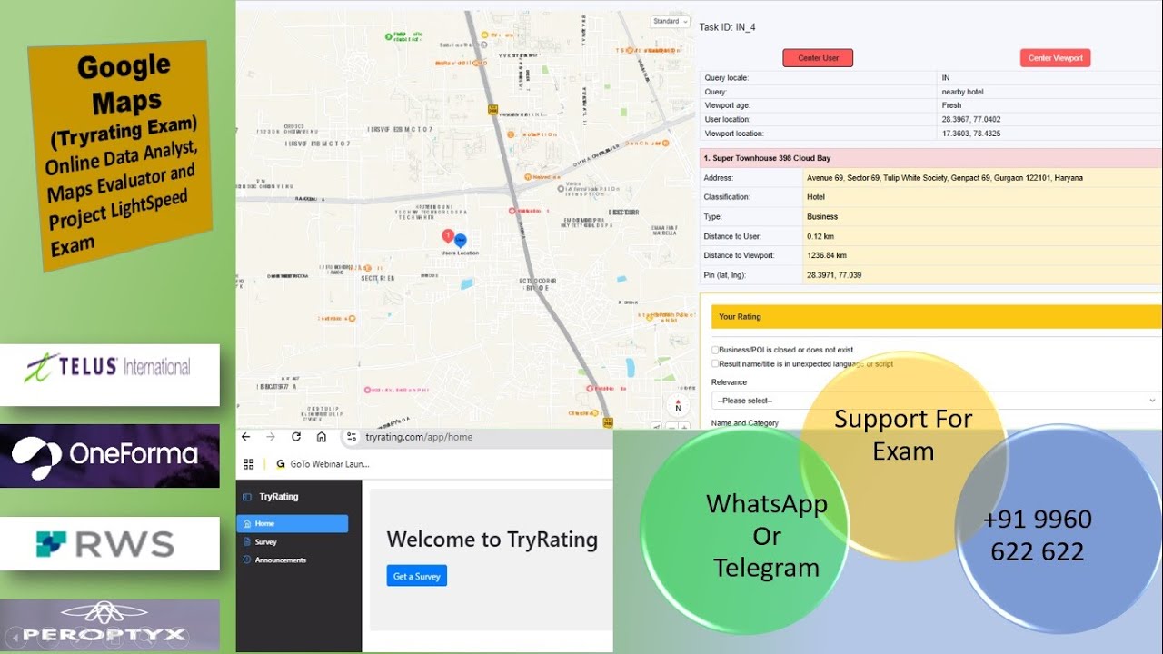 Exam Support: Telus:/ Peroptyx/ RWS/ One Forma- Online Data Analyst, Maps Evaluator and ...
