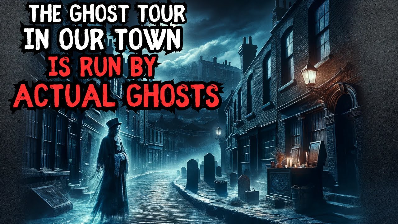 The ghost tour in our town is run by actual ghosts - Creepypasta ...